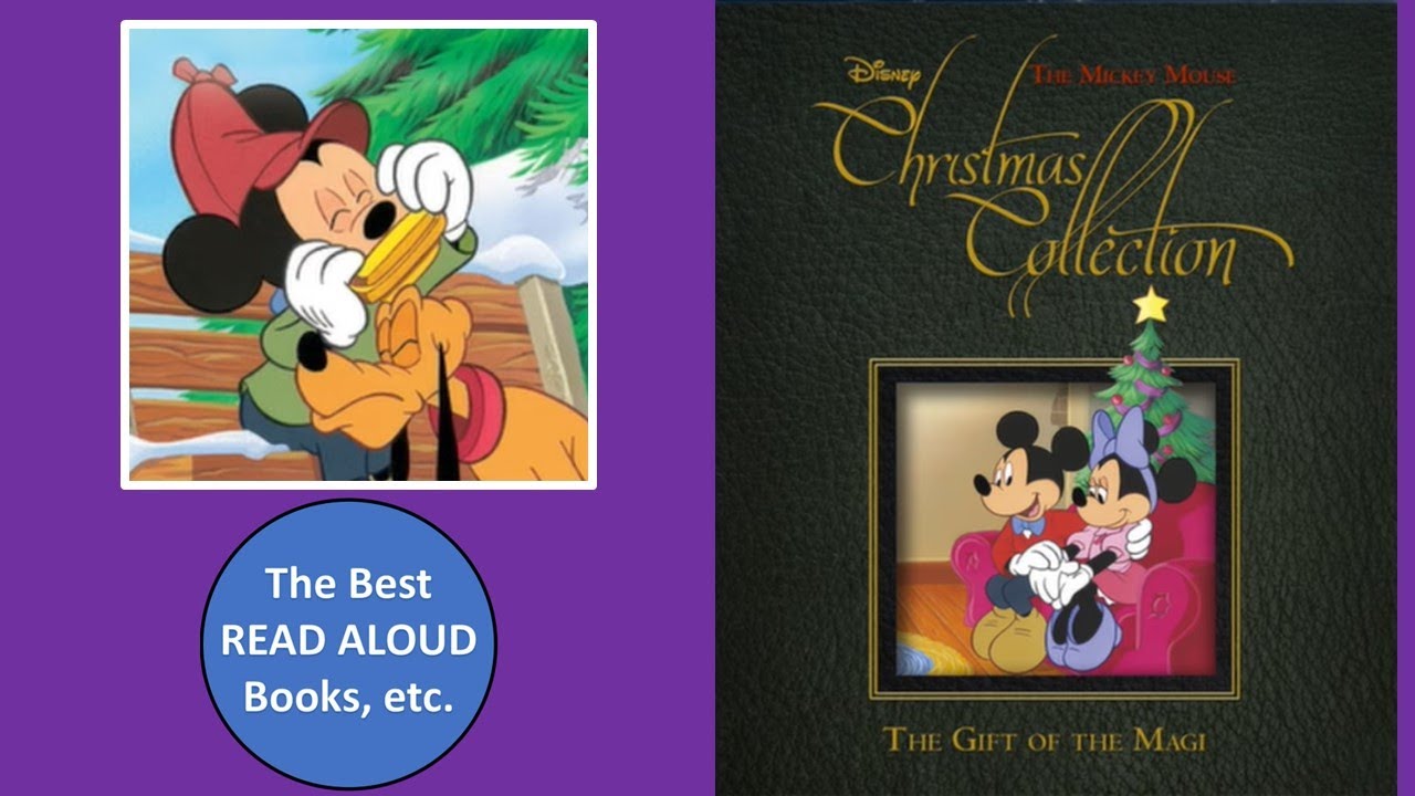 THE GIFT OF THE MAGI Read Aloud, Mickey Mouse Disney Christmas ...