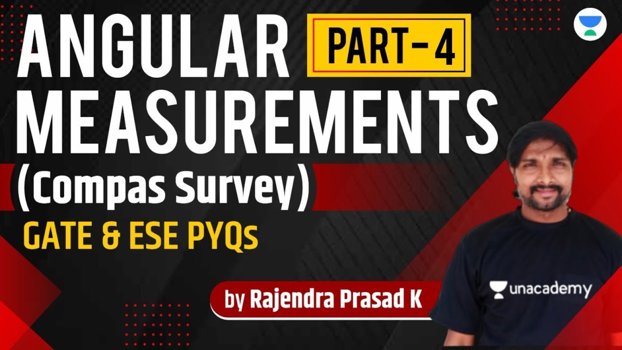 #10 Angular Measurements Part-03(Compass Survey) GATE & ESE PYQs ...