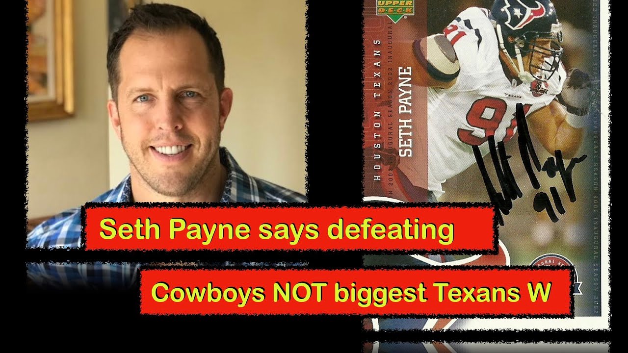 SETH PAYNE on Houston TEXANS beating the COWBOYS - YouTube