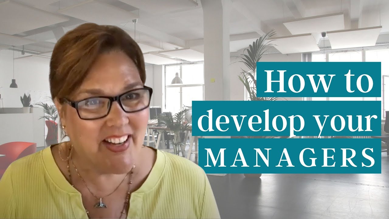 How to Develop Your Managers - YouTube