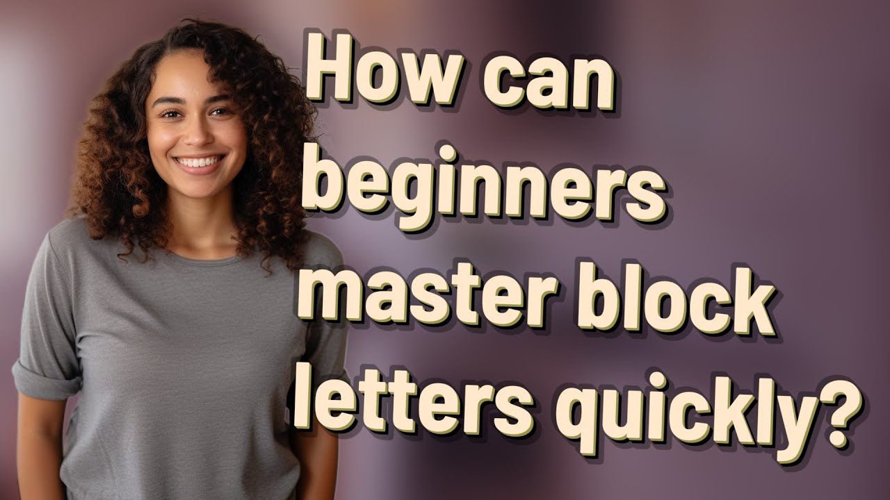 How can beginners master block letters quickly? - YouTube