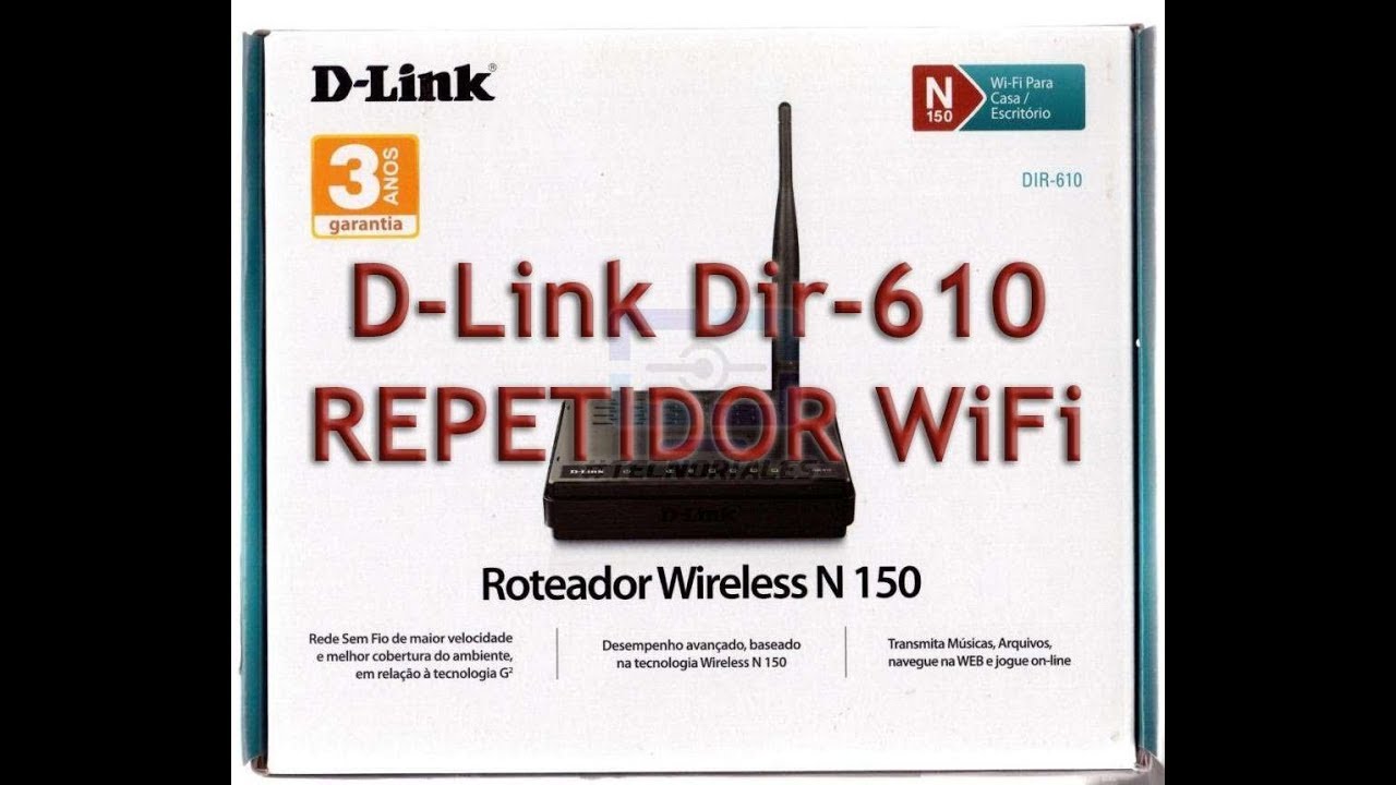 Configura router DIR-610 como REPETIDOR - YouTube