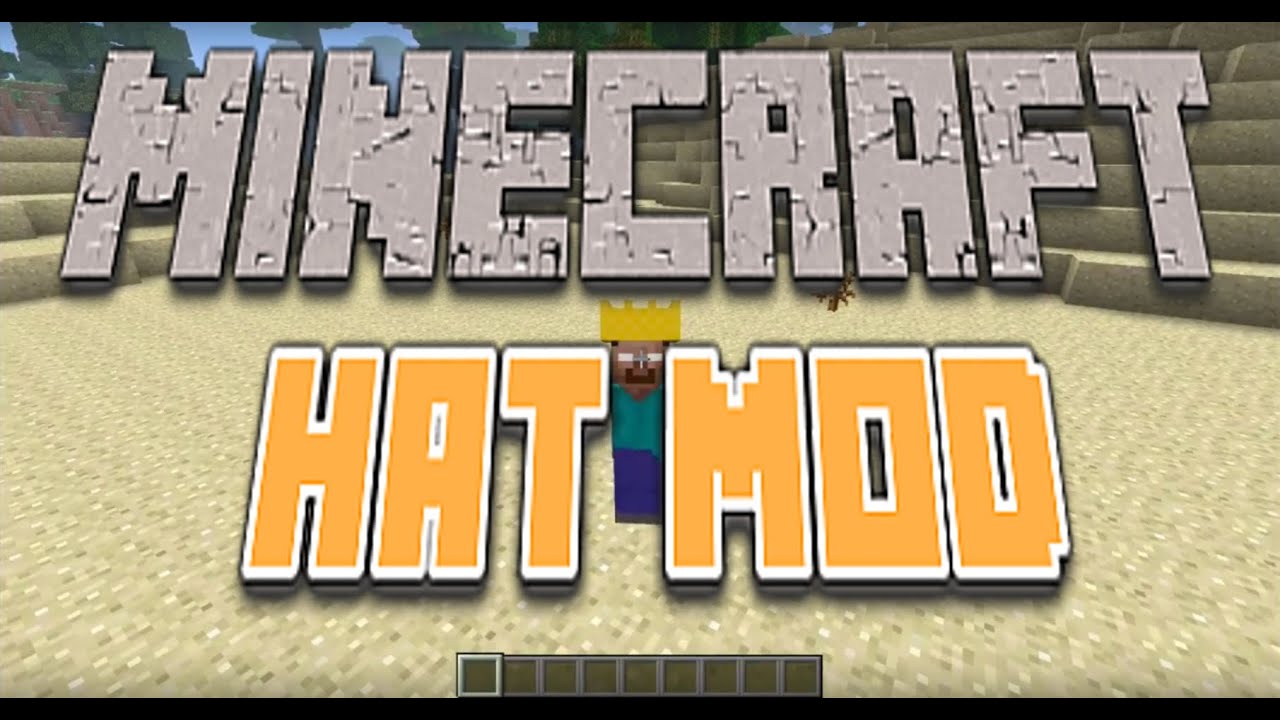 Minecraft Hat Mod - YouTube