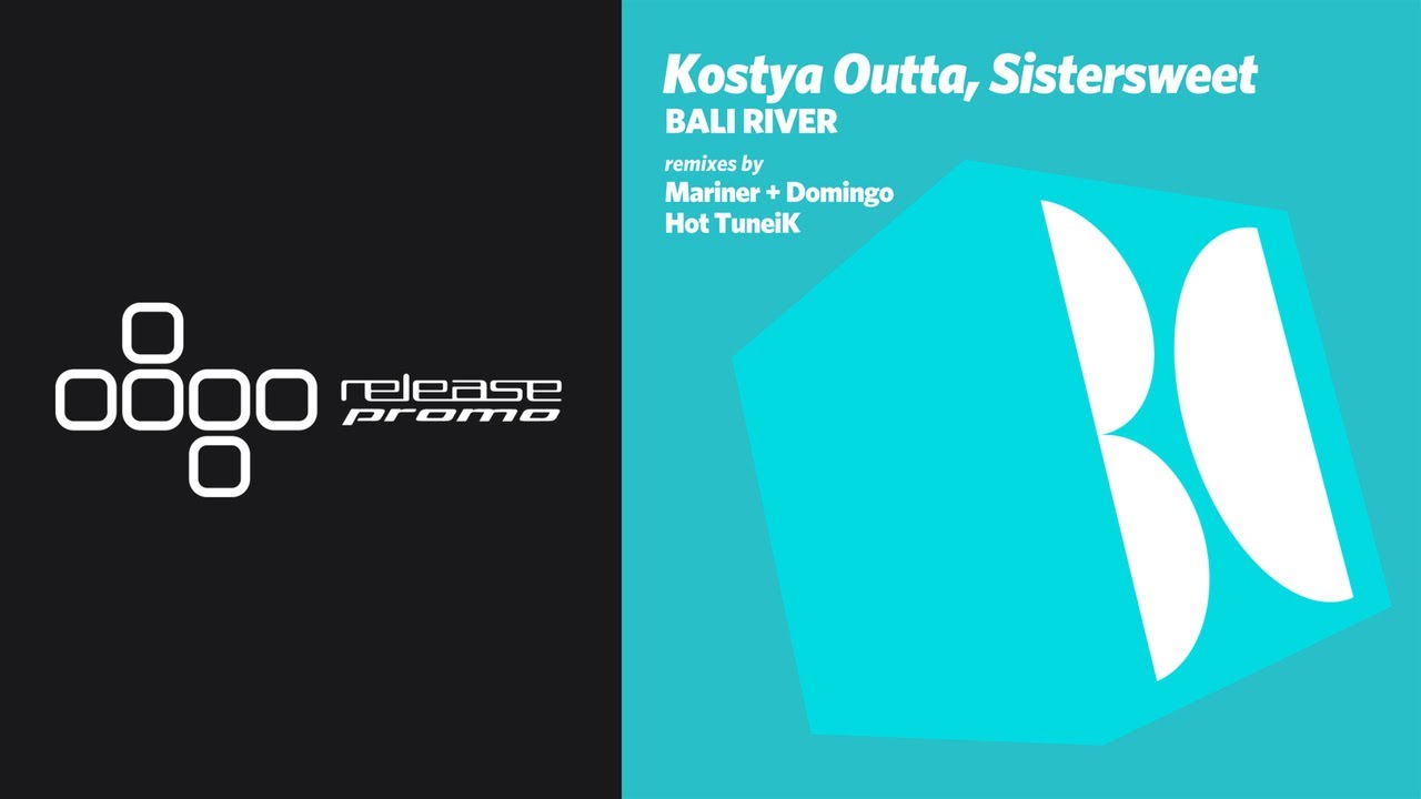 PREMIERE: Kostya Outta, Sistersweet - Bali River [Balkan Connection ...