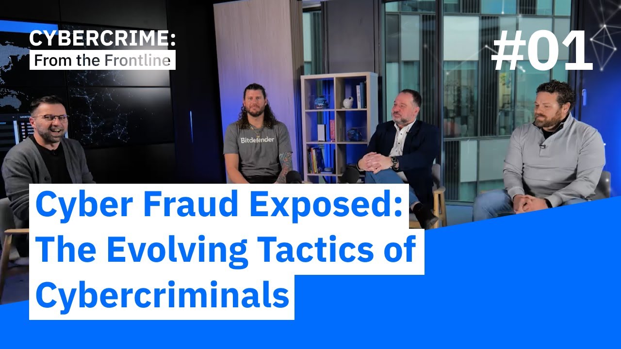 Cyber Fraud Exposed: The Evolving Tactics of Cybercriminals - YouTube