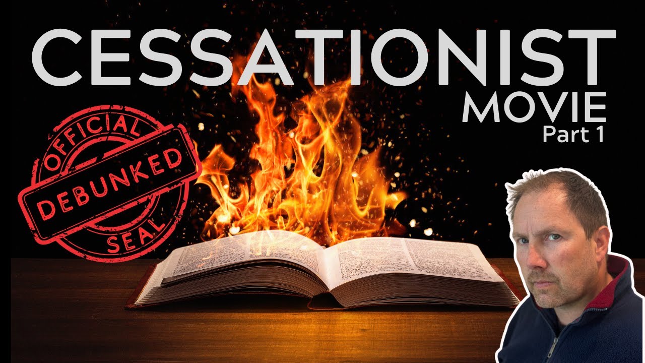 Cessationist Claims Crumble: Debunking the Cessationist Movie's Biggest Myth! Part 1 - YouTube