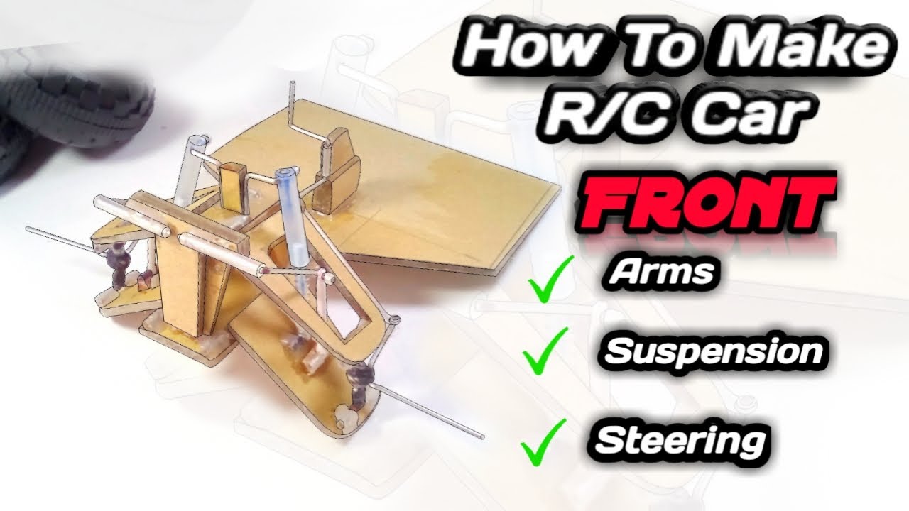How To Make RC Car FRONT - YouTube