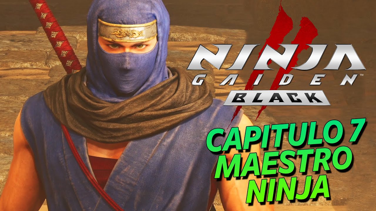 NINJA GAIDEN 2 BLACK - CAPITULO 7 - MAESTRO NINJA - ¿GUIA? (Sin Ítems ...