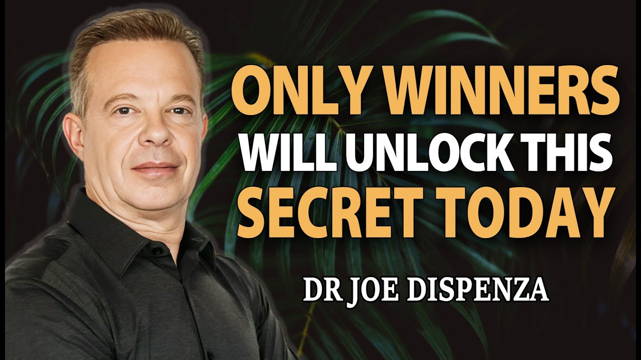 Dr. Joe Dispenza - Only the WINNERS Will Find This Mystic Video Today! - YouTube