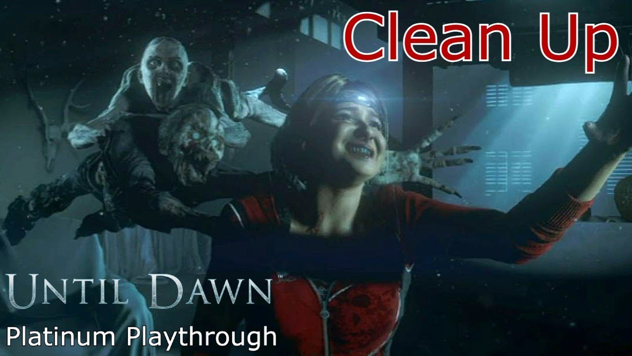 Until Dawn | Clean Up - DAWN HAS COME | ENDING - YouTube
