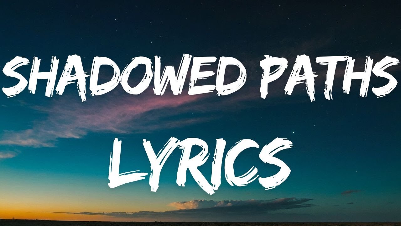 Shadowed Paths - Listen to this inspiring song now (Lyrics) - YouTube