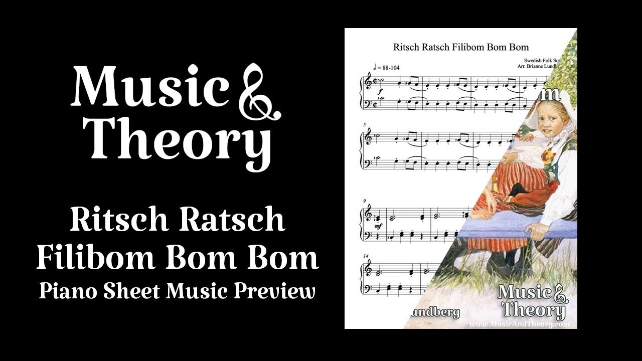 "Ritsch Ratsch Filibom Bom Bom" Swedish Folk Song - Piano Sheet Music ...