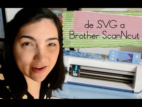 De SVG a ScanNcut Brother - YouTube