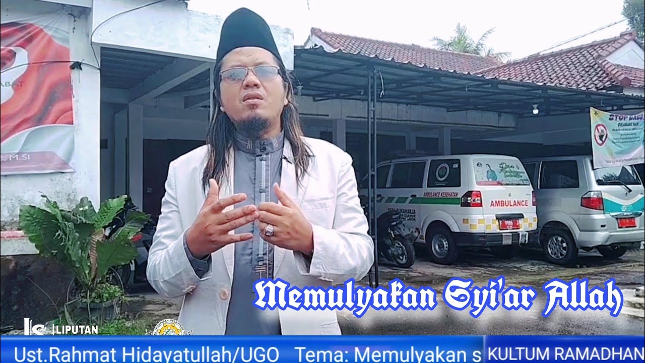 Kultum 🌙 Ramadhan Bersama Ust.UGO/Ust. Rahmat Hidayatullah pimpinan ponpes Daarul ruqyah - YouTube