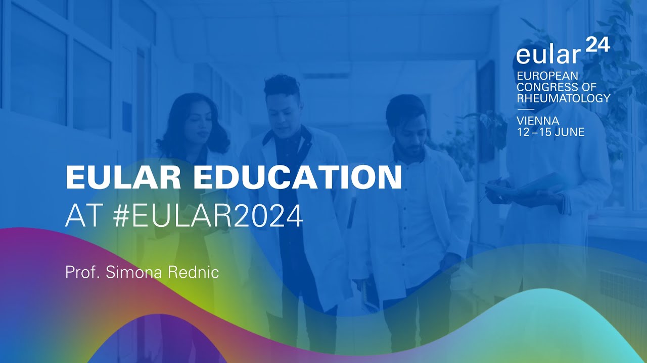 EULAR EDUCATION at #EULAR2024 - YouTube