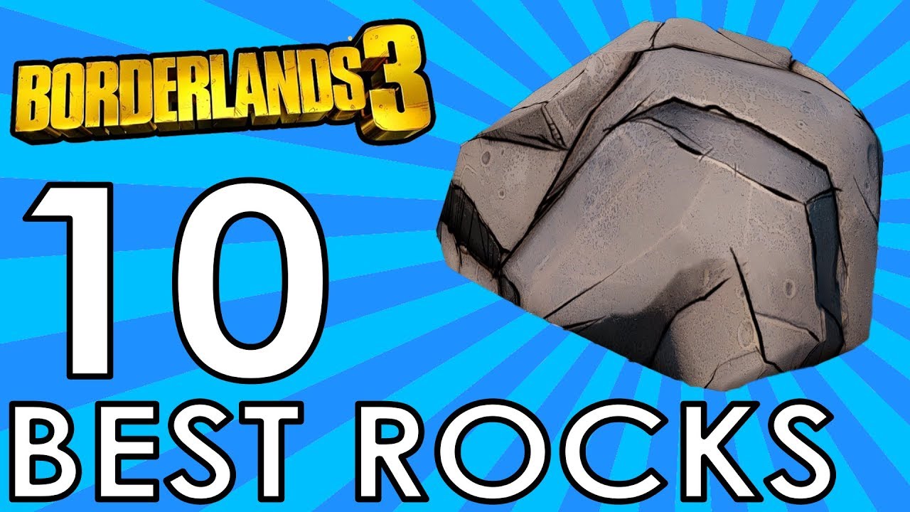 Top 10 Best Rocks in Borderlands 3 - YouTube