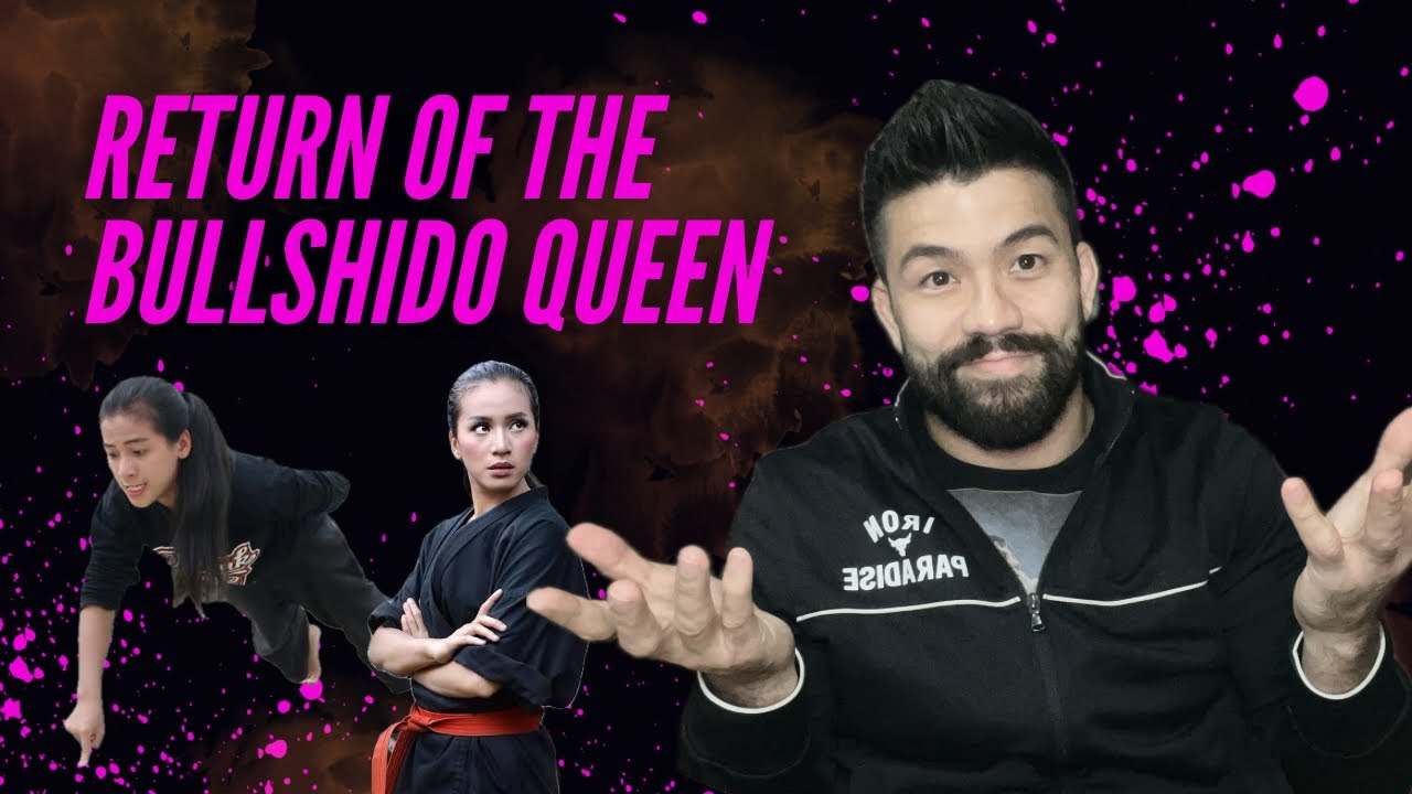Return of the Bullshido Queen - YouTube