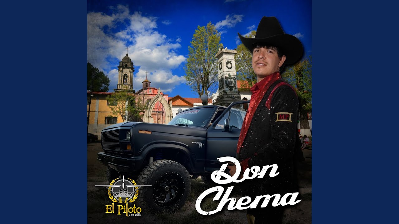 Don Chema - YouTube