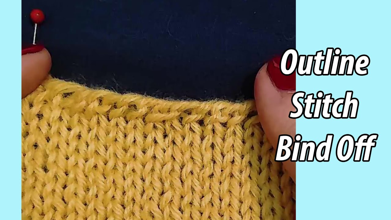 Bind Off to Match Long Tail!! HOW TO: Outline Stitch Bind Off - YouTube