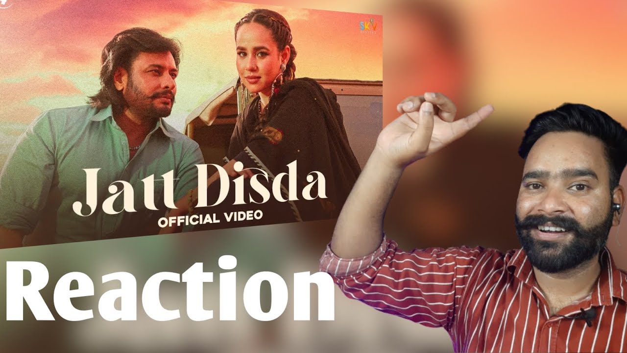 Reaction on Jatt Disda (Official Video) Sunanda Sharma || Dev Kharoud || New Punjabi Song 2023 ...