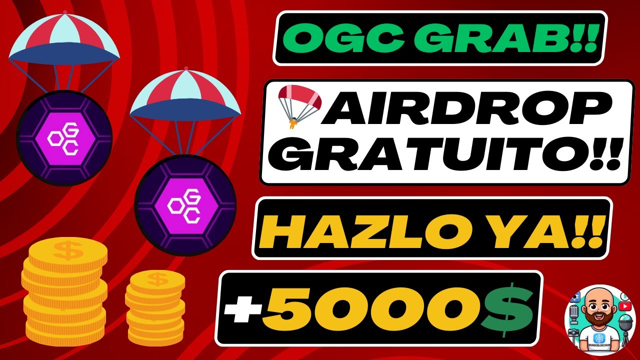 ¡NUEVO AIRDROP! OGC GRAB! - ¿COMO CALIFICAR?-¿COMO GANAR PUNTOS?- PASO ...