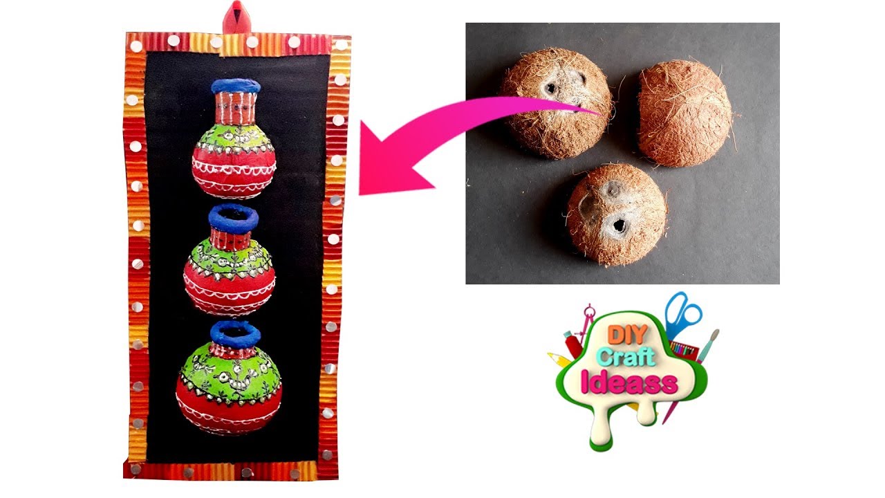 Coconut Shell Idea | Make Innovative wall Hanging Vase using Coconut ...