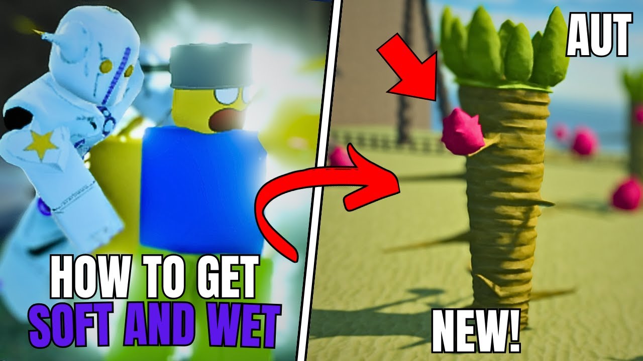 AUT | How To Get Soft And Wet + Locacaca Trees Location (GUIDE) #aut # ...