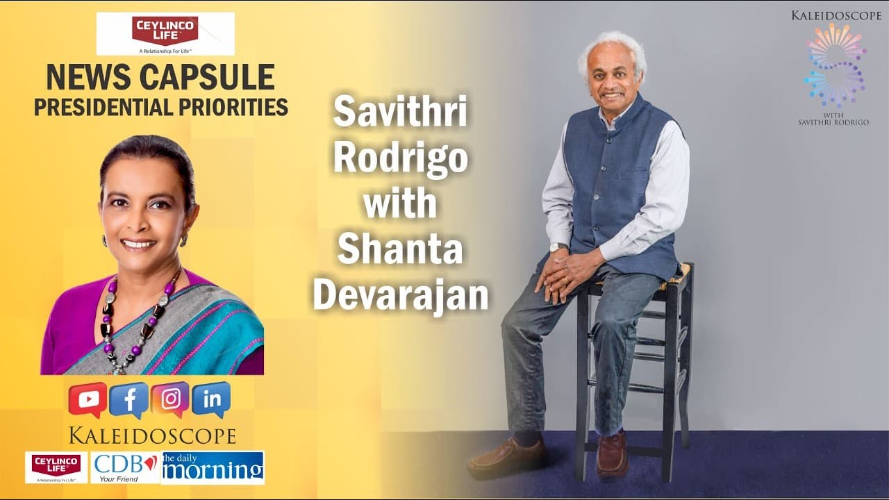 Kaleidoscope News Capsule with Prof Shanta Devarajan on Presidential ...