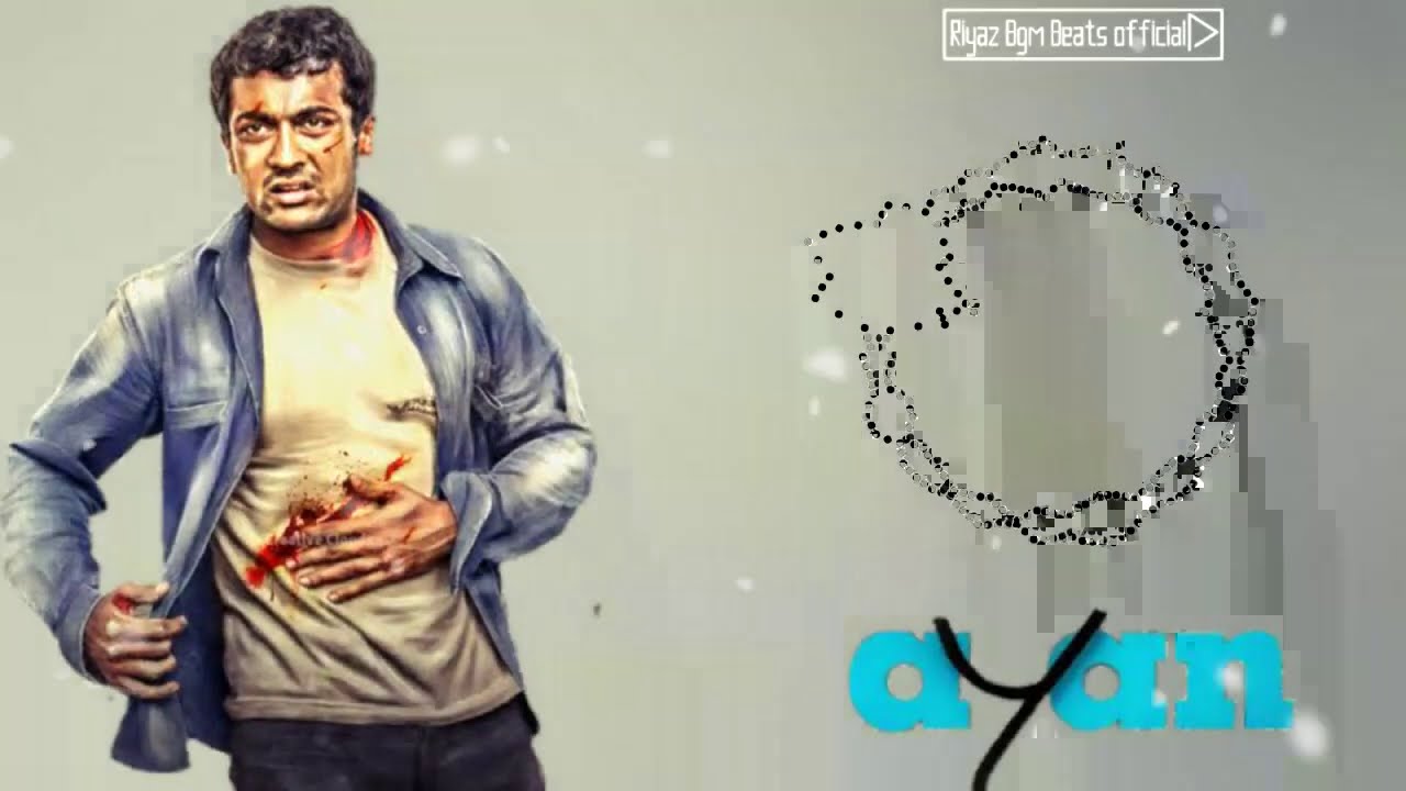 Ayan Mass Bgm|Ayan Fight Scene Bgm|Suriya Mass Bgm|Riyaz Bgm Beats ...