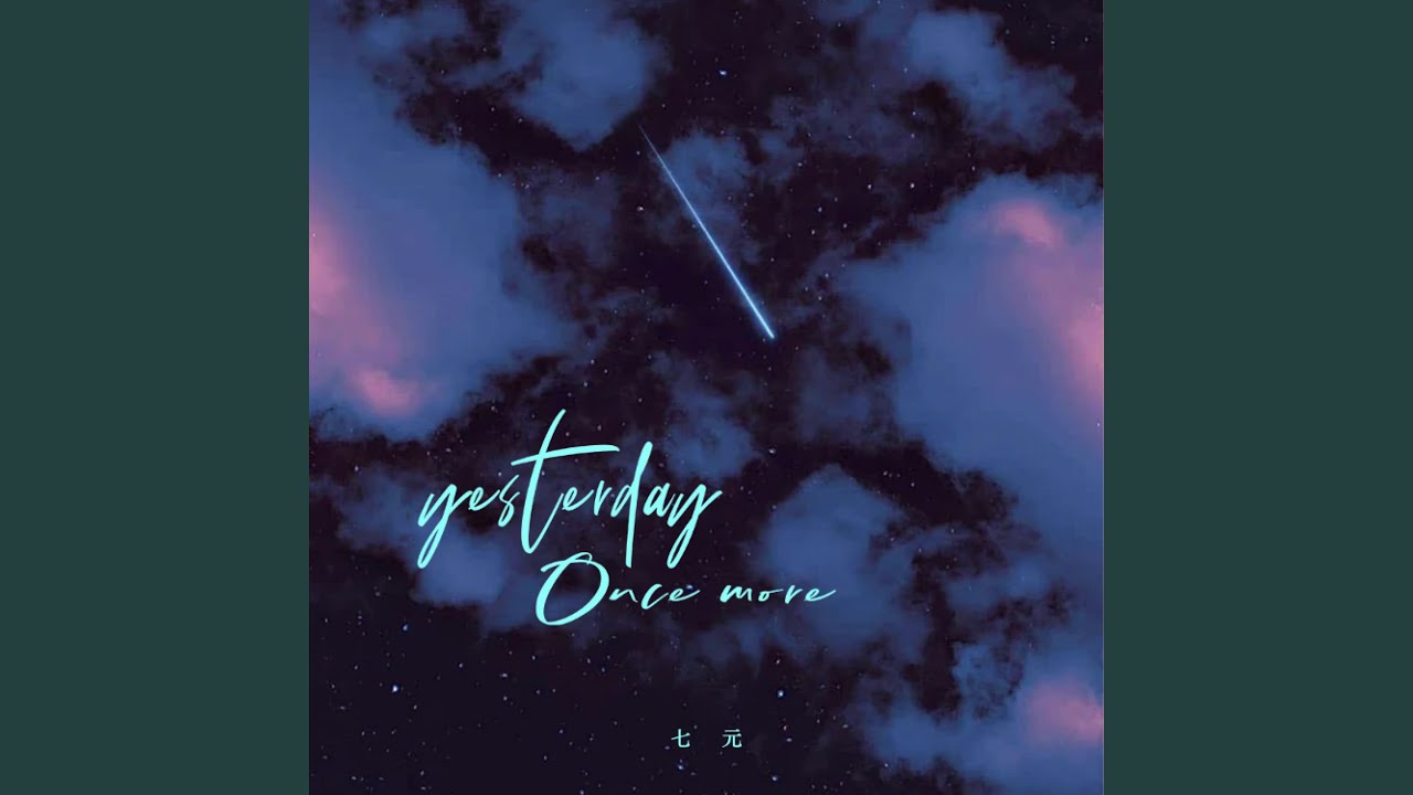 Yesterday Once More (新版) - YouTube