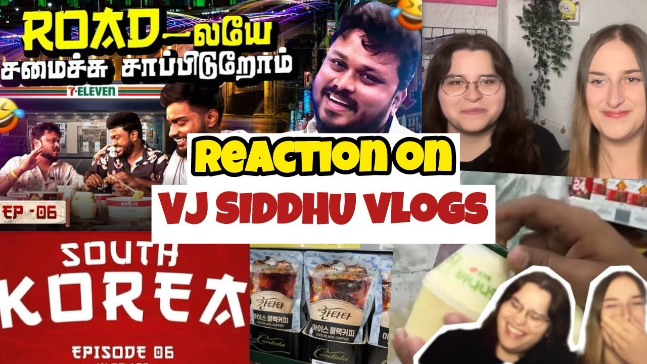 WE ARE REACTING TO VJ SIDDHU VLOGS😂 | SOUTH KOREA SERIES: EPISODE 5 | REACTION - YouTube