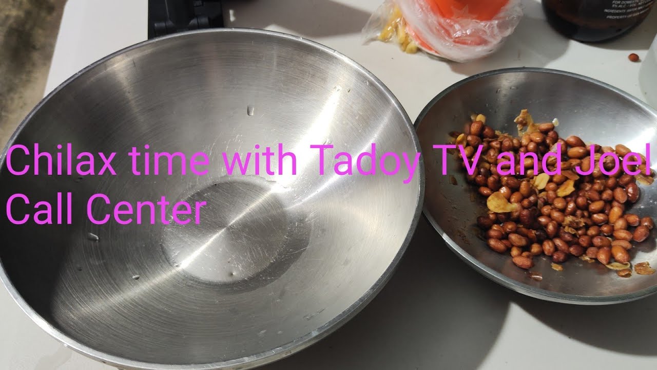 Chill with Tadoy TV and Joel Call Center - YouTube