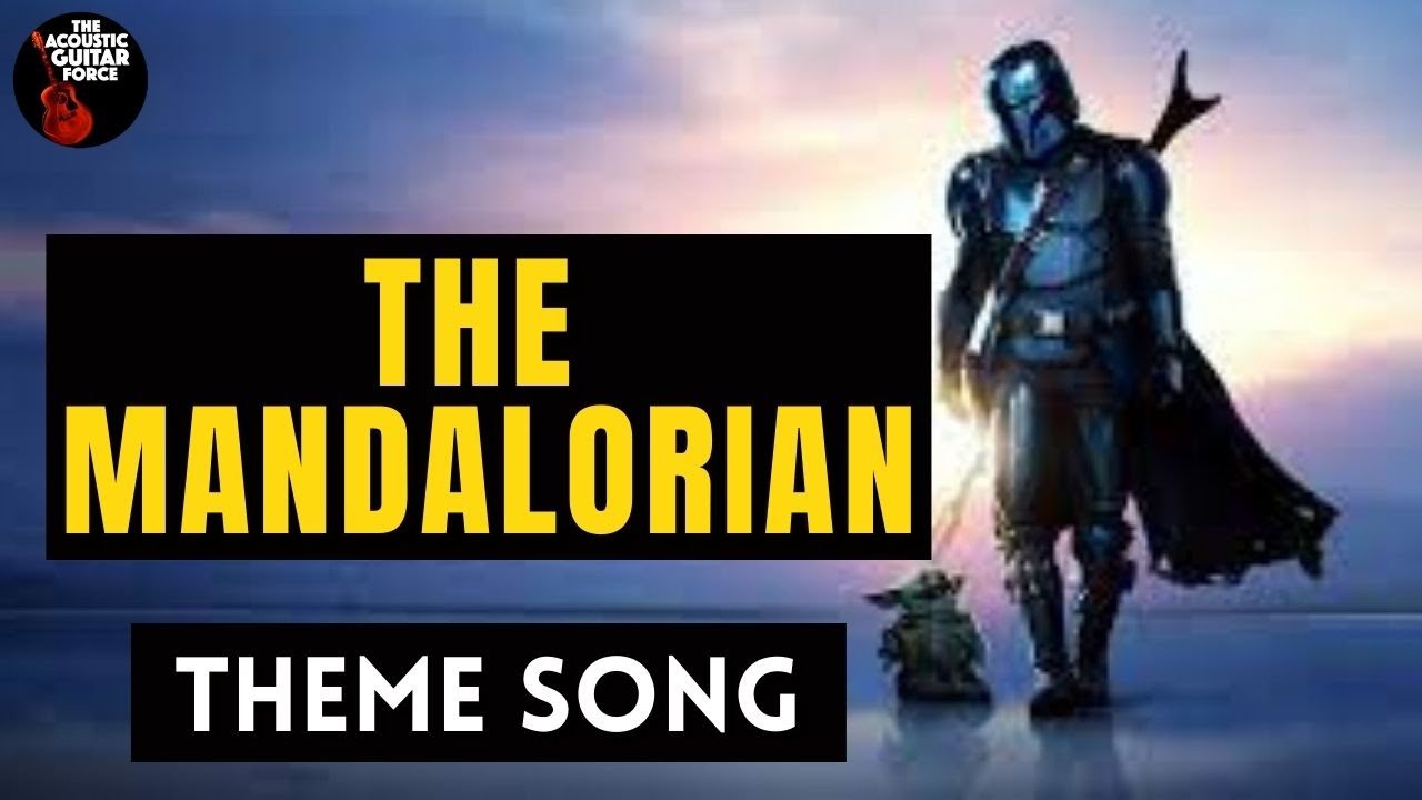 The Mandalorian Theme Song by The Acoustic Guitar Force| BEST OF THEME ...