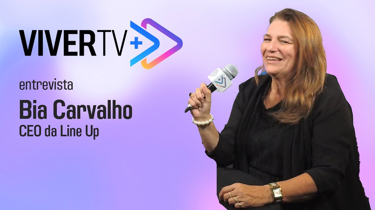 Bia Carvalho - CEO da Line Up - YouTube