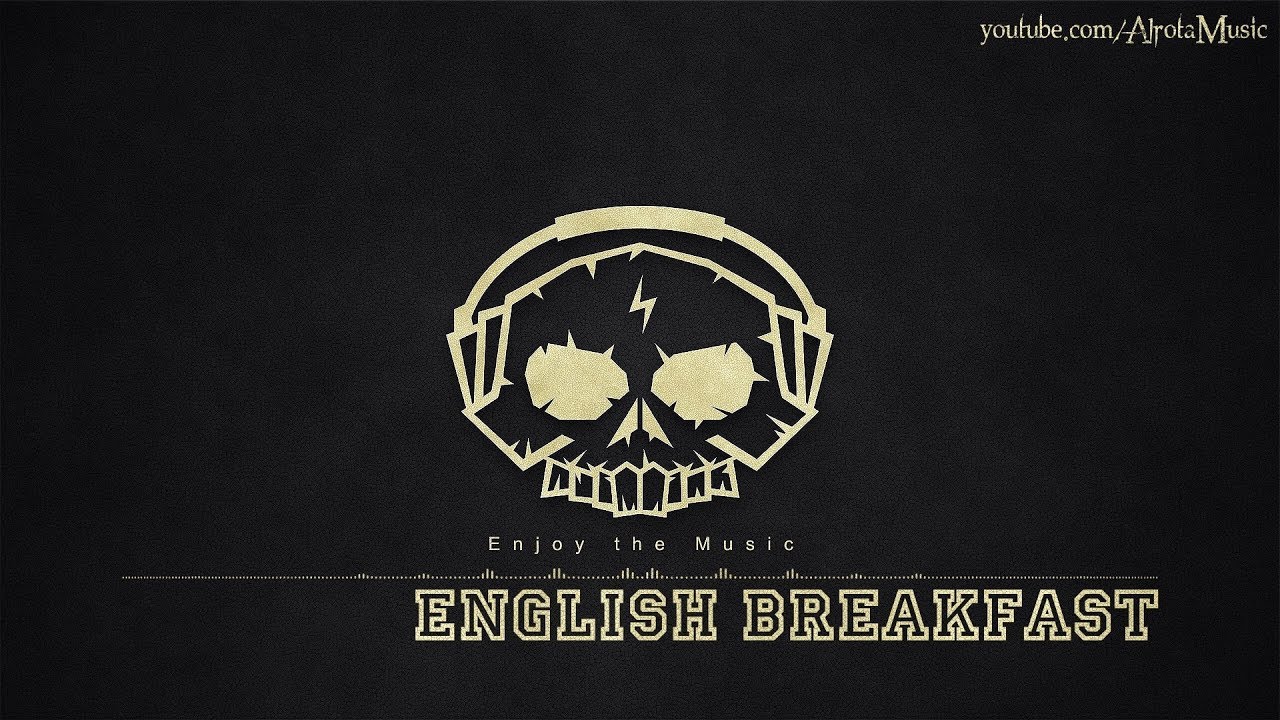 English Breakfast by Jobii - [Beats Music] - YouTube