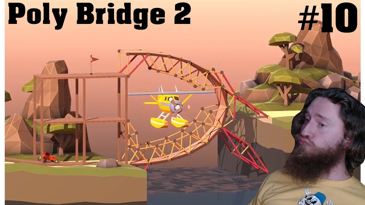 BIG BRAIN BRIDGES - Poly Bridge 2 #10 - YouTube