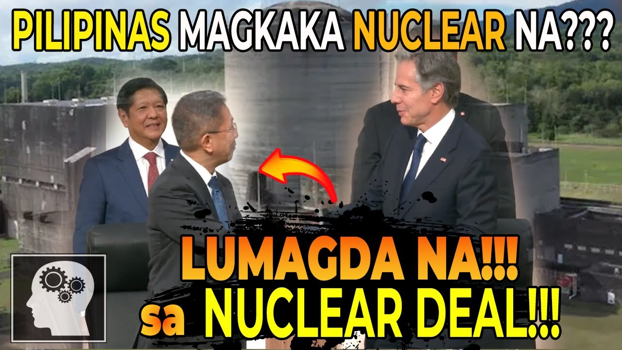 🔴 NAKU PO!! LUMAGDA na sa NUCLEAR DEAL ang PILIPINAS !!! | Jevara PH ...