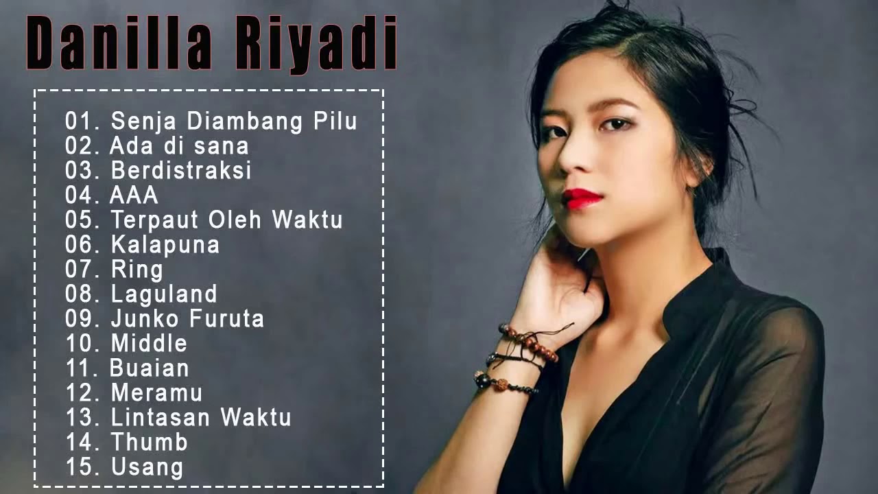 LAGU DANILLA RIYADI FULL ALBUM THE BEST - YouTube