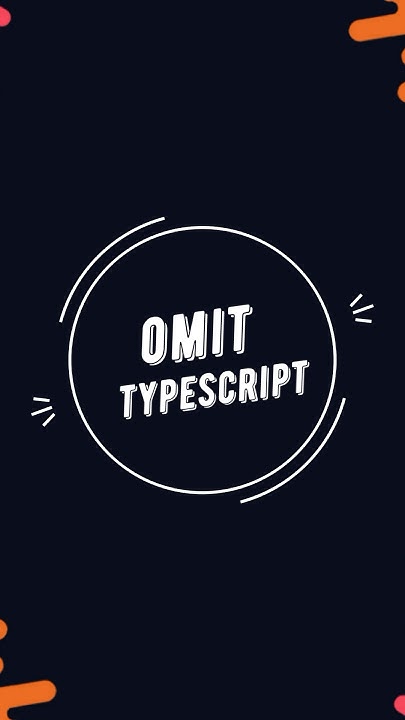 Omit Com Typescript Angular Javascript Typescript Programming Coding Youtube 0236