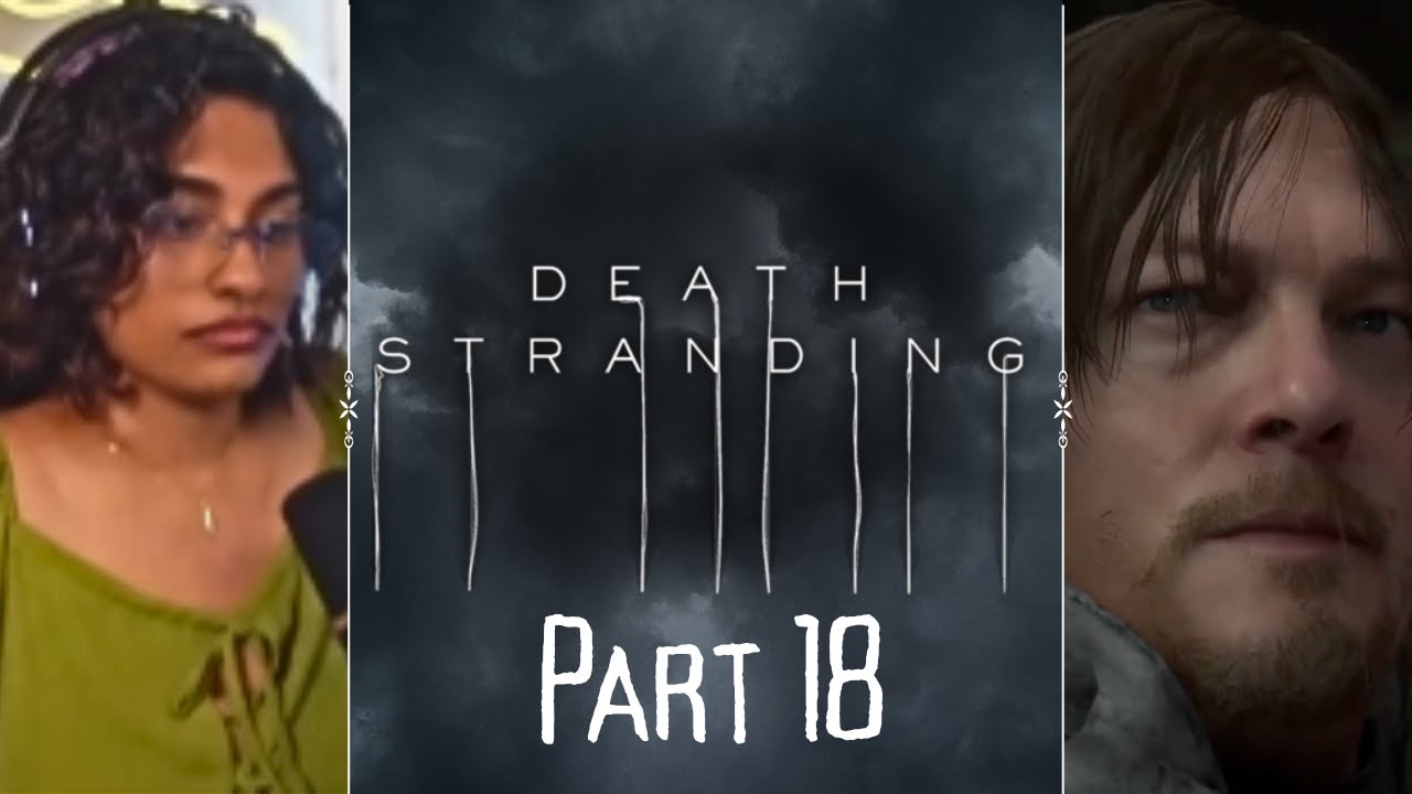 PATH THAT LEADS TO... I Death Stranding I Full Playthrough I First ...
