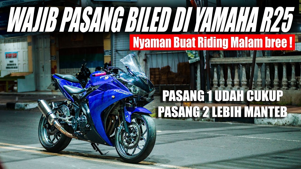 RIDING MALEM PAKE YAMAHA R25 JADI LEBIH NIKMAT BRE | BILED Yamaha R25 ...