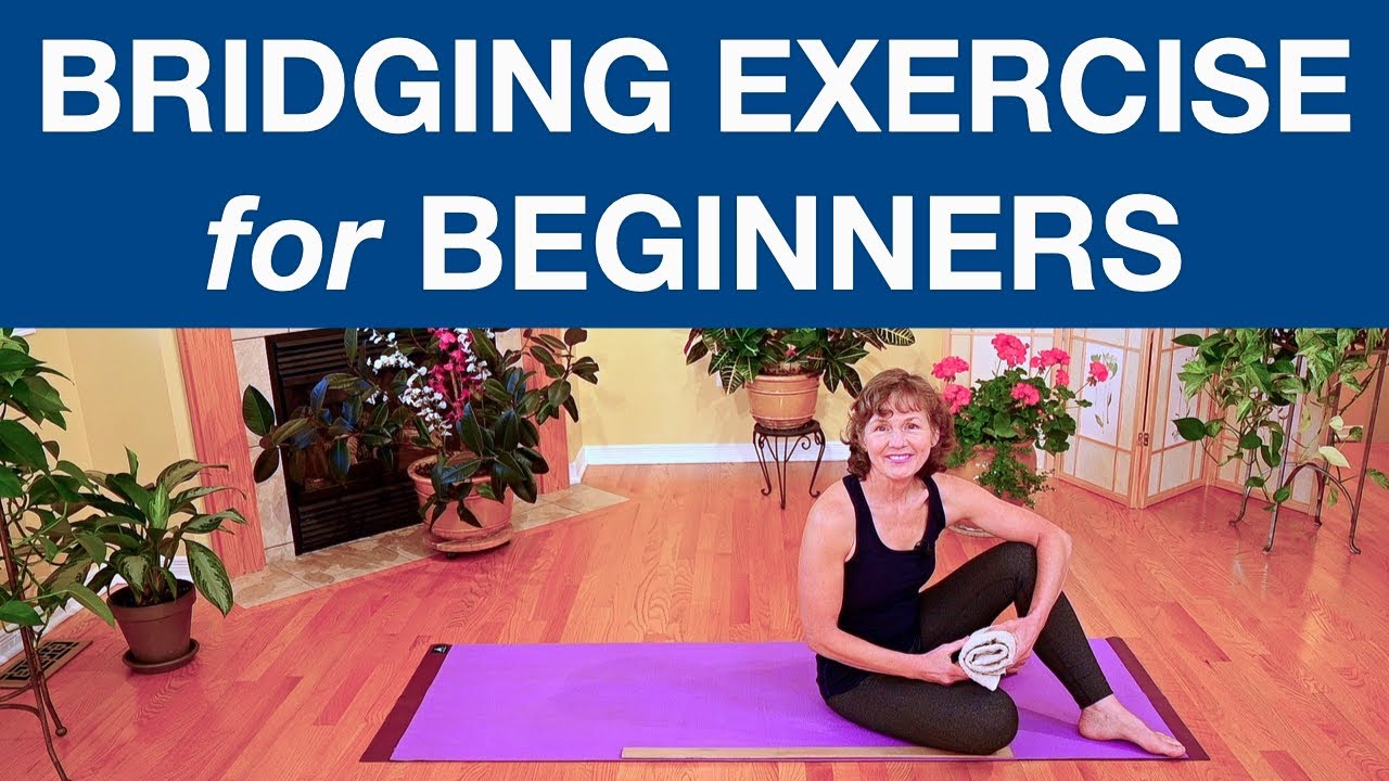 Stronger Butt Muscles, Hamstrings and Back: Bridging Exercise for ...