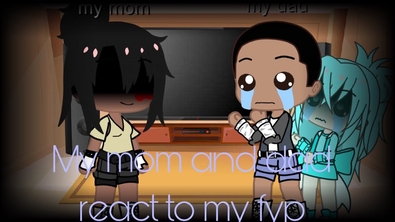 My mom and dad react to my Fyp(mom got mad) - YouTube