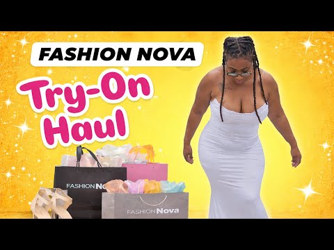 Fashion Nova Try On Haul