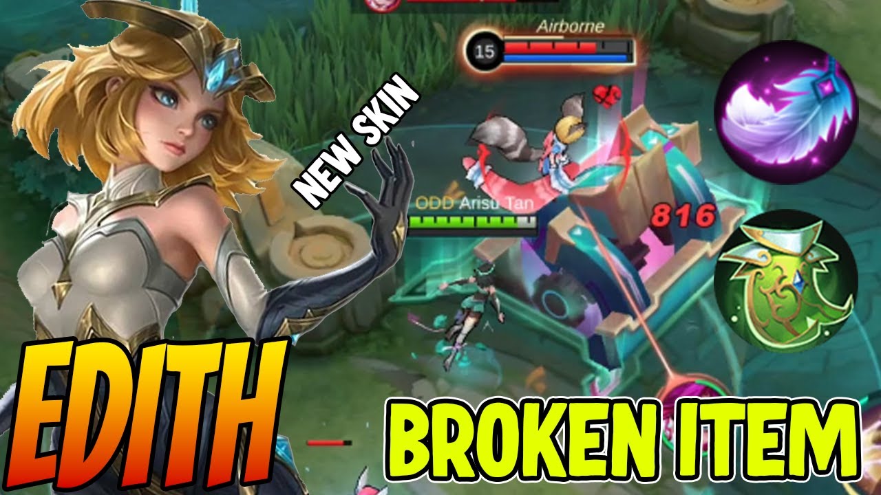 ONE VS ALL EDITH BROKEN BUILD ITEM!! - Edith Best Build 2023 ~ MLBB ...