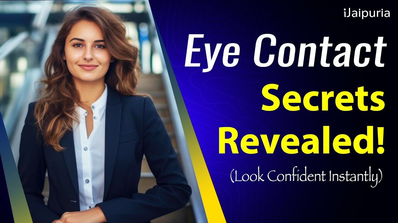Eye Contact Techniques For Confident Communication | Online Course ...