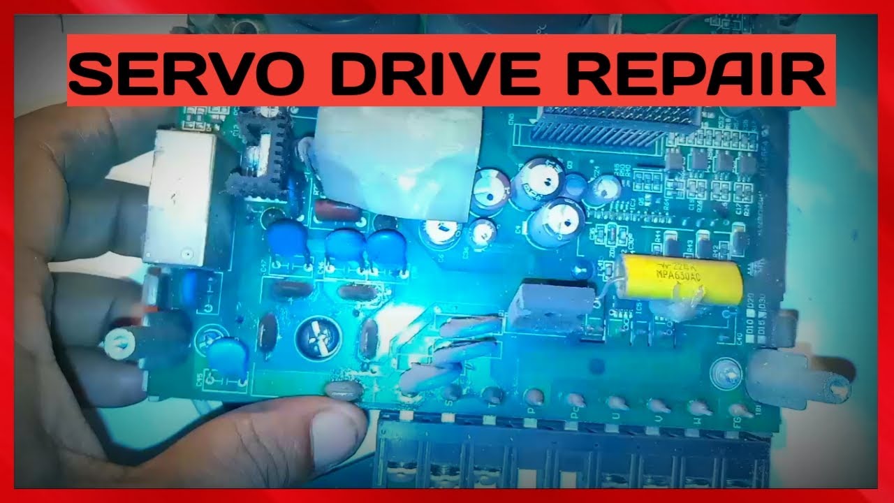 Servo Drive Repair | মেরামতের নিয়মাবলি বাংলাতে | - YouTube