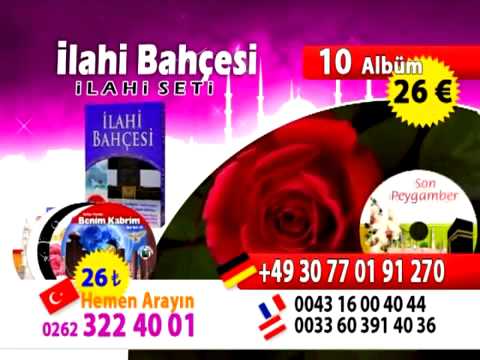 İLAHİ BAHÇESİ | Reklam