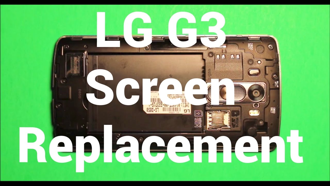 LG G3 Screen Replacement Repair How To Change - YouTube