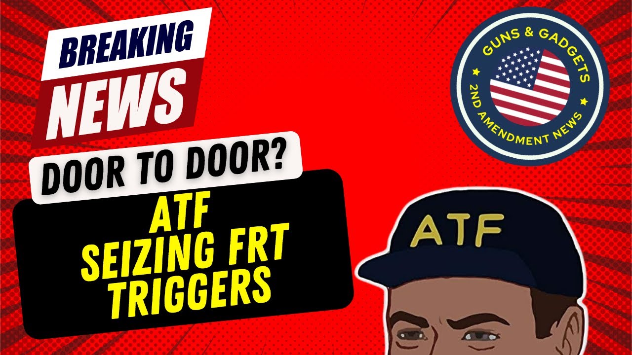 BREAKING NEWS: ATF Showing Up At Private Residences To Seize Forced ...